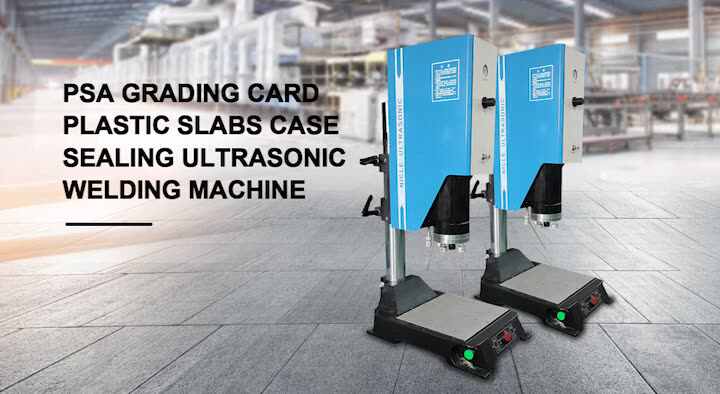 PSA Grading Card Slabs - Ultra Sonic Sealing Welding Machine