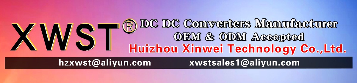 Huizhou Xinwei Technology Co., Ltd. - DC DC BOOST Converter, DC DC Buck ...