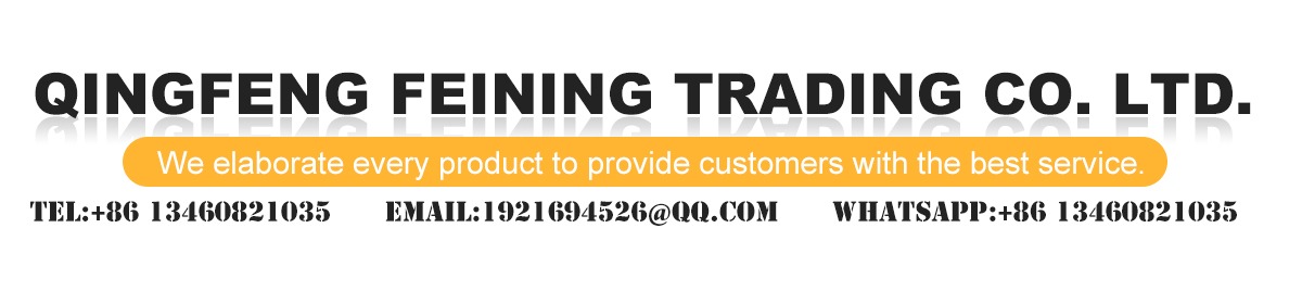 Company Overview - Qingfeng Feining Trading Co., Ltd.