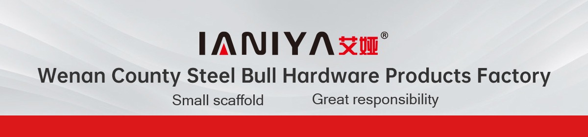 Company Overview - Wenan County Steel Bull Hardware Products Factory