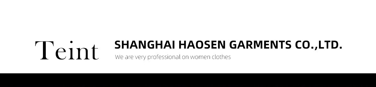 Company Overview - Shanghai Haosen Garments Co., Ltd.