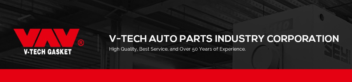 V-TECH AUTO PARTS INDUSTRY CORPORATION - cylinder head gasekt, engine ...