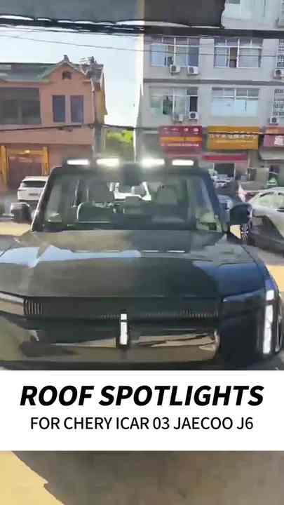 Four-Lamp LED Roof Spotlight for Chery Icar 03 & Jaecoo J6 - Retrofit ...