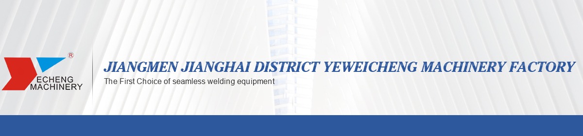Jiangmen Jianghai District Yeweicheng Machinery Factory - Seamless Heat ...