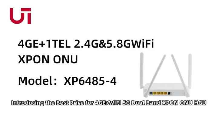 Ut-king XP6485 ONU - FTTH Optical Network Terminal Gateway
