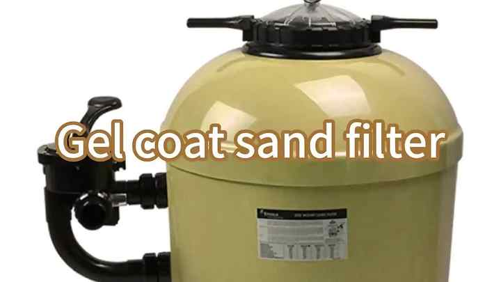 High Quality Side-Mounted Fiberglass Gel Coat Swimming Pool Sand Filter ...