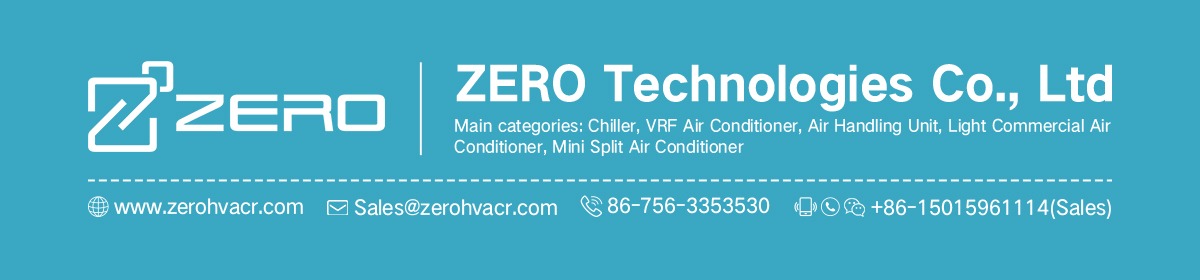 Zero Technologies Co., Ltd. - Chiller, VRF Air Conditioner