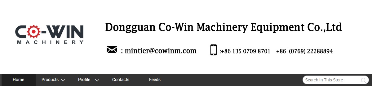 Company Overview - Dongguan Co-Win Machinery Eqiupment Co., Ltd.