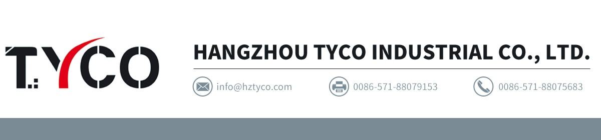 Company Overview - Hangzhou Tyco Industrial Co., Ltd.