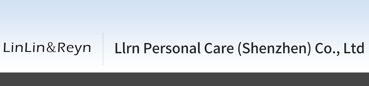 Llrn Personal Care (Shenzhen) Co., Ltd. - TEETH WHITENING, PERSONAL CARE
