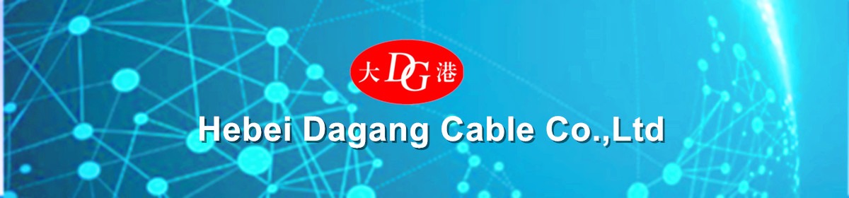 Company Overview - Hebei Dagang Cable Co., Ltd.