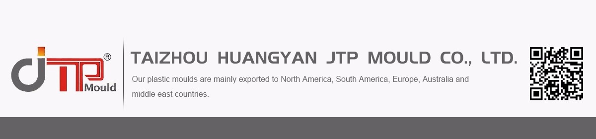 Taizhou Huangyan Jtp Mould Co., Ltd. - Plastic Mould