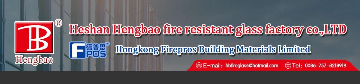 Company Overview - Heshan Hengbao Fire Resistant Glass Factory Co., Ltd.