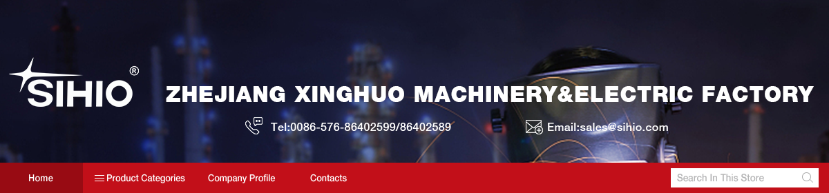 Zhejiang Xing Huo Machinery & Electric Factory - Welding Machine, Charger