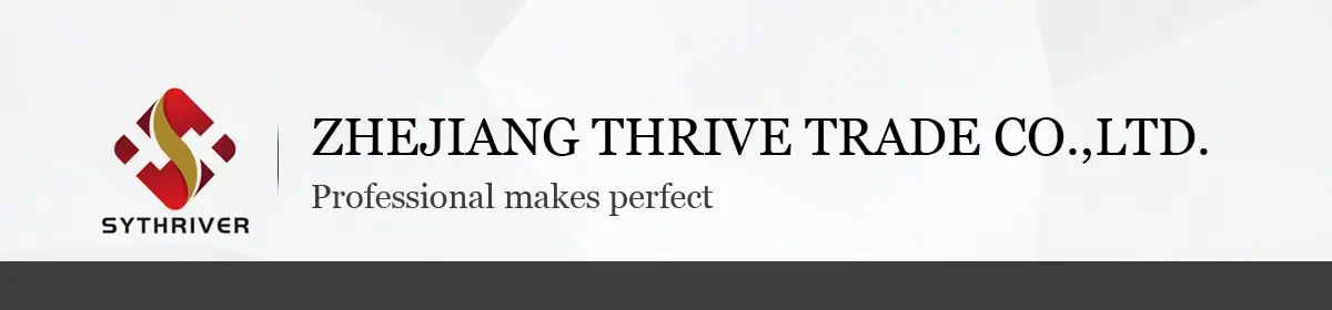 Company Overview - Zhejiang Thrive Trading Co., Ltd.