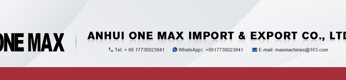 Anhui One Max Import & Export Co., Ltd.