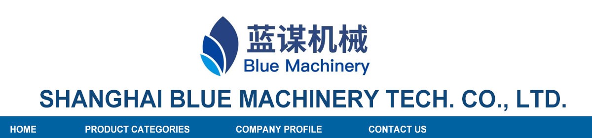 Company Overview - Shanghai Blue Machinery Tech.co., Ltd.
