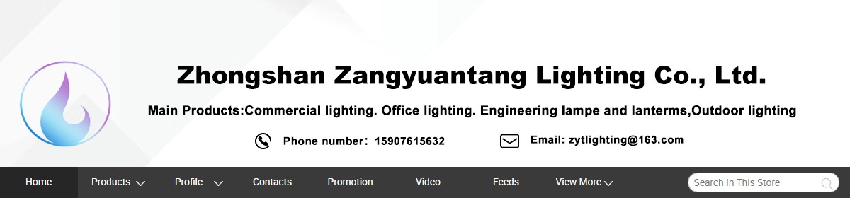 Zhongshan Zangyuantang Lighting Co., Ltd. - Commercial lighting, Office ...