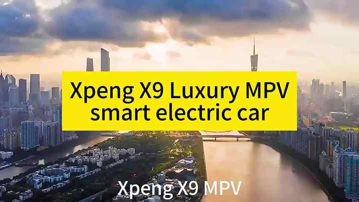 2025 Xiaopeng Xpeng X9 High-End MPV Stylish 100% Electric New Energy ...