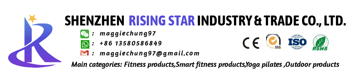Shenzhen Rising Star Industry&Trade Co.,Ltd. - Fitness products, Smart ...