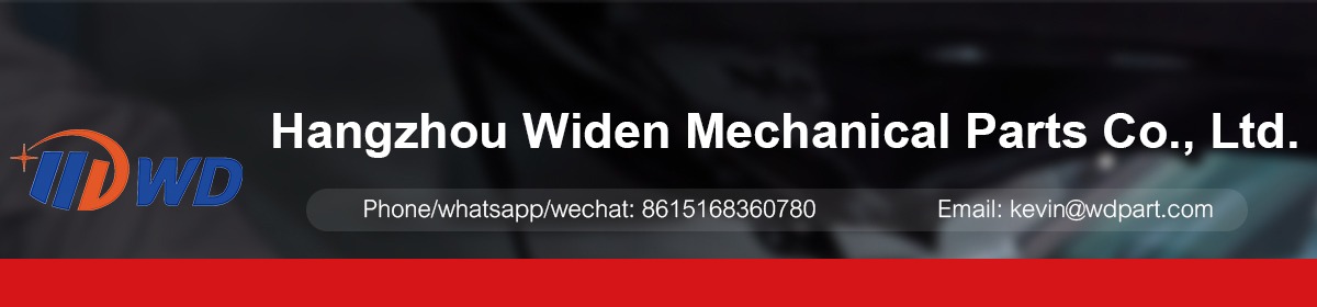 Company Overview - Hangzhou Widen Mechanical Parts Co., Ltd.