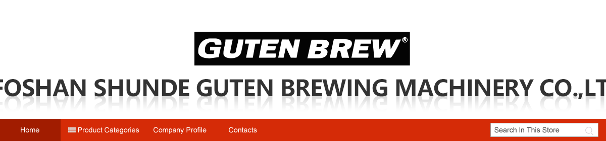 Company Overview - FOSHAN SHUNDE GUTEN BREWING MACHINERY CO.,LTD
