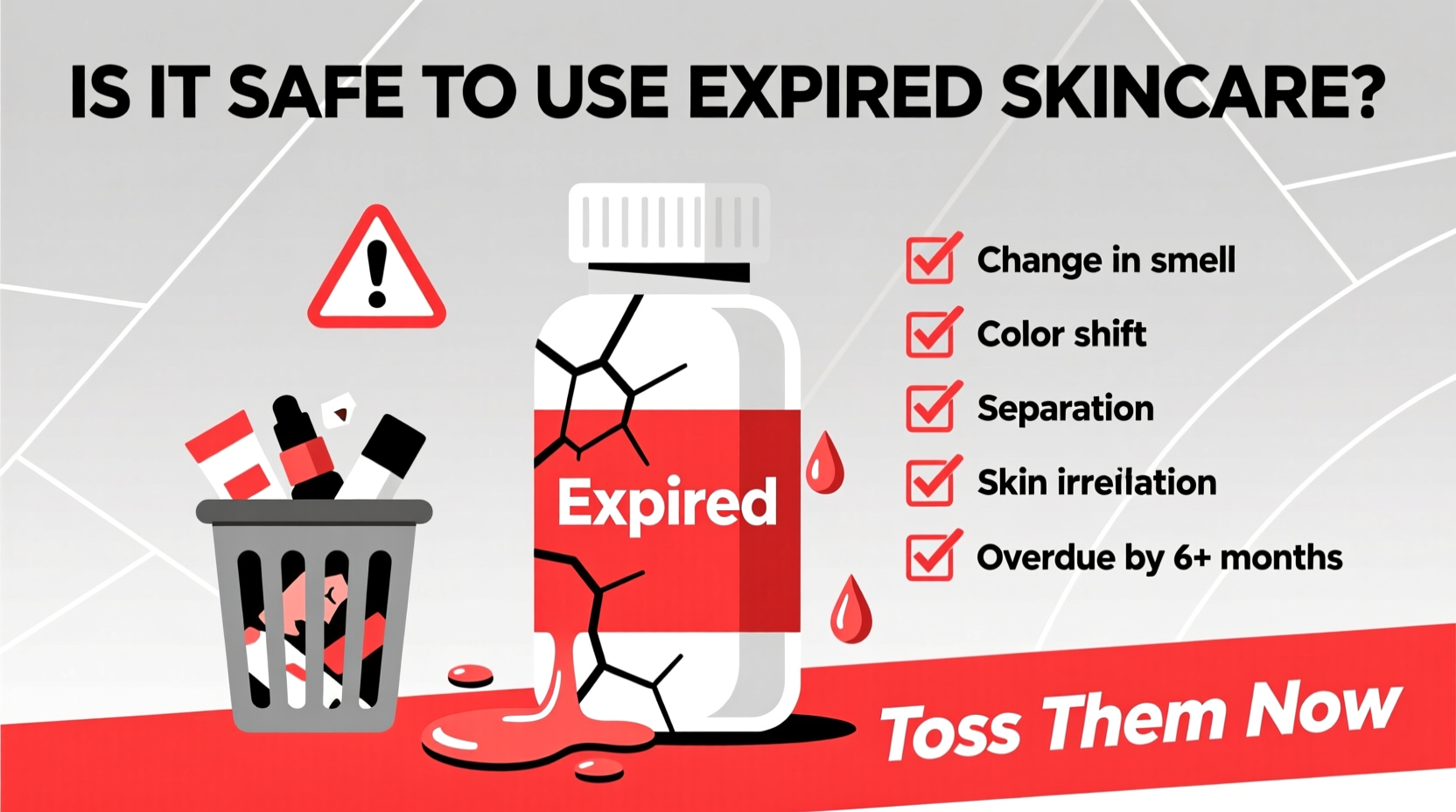 Is It Safe To Use Expired Skincare Products Signs You Should Toss Them Now