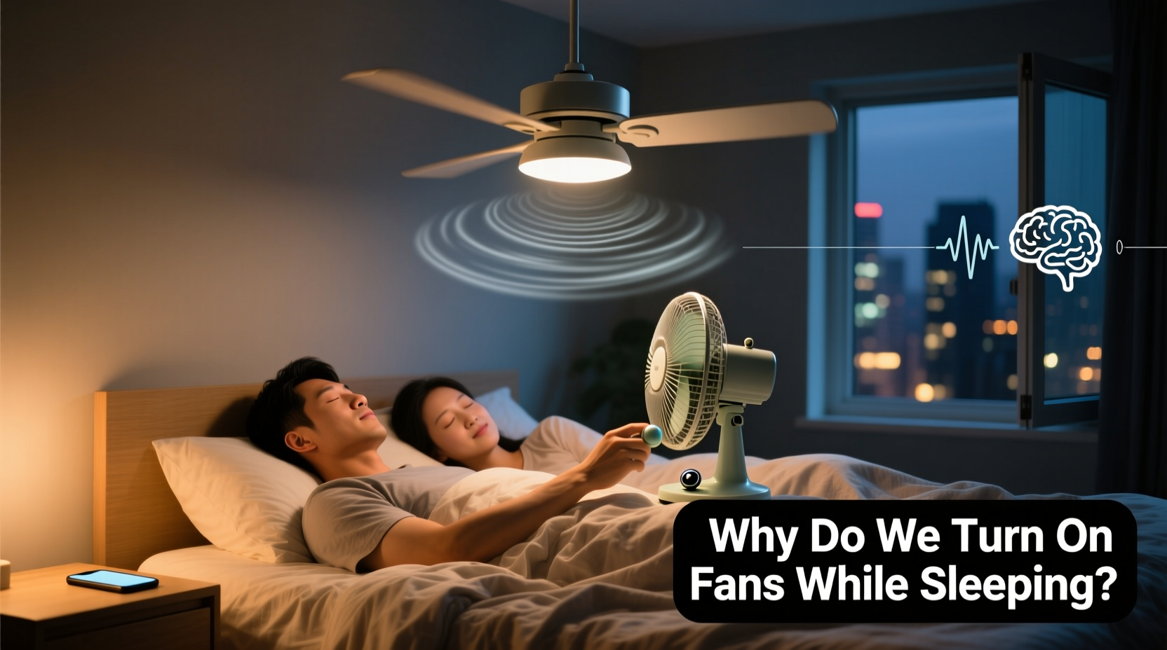 Why Does My Boyfriend Always Turn The Fan On While Sleeping Sleep ...