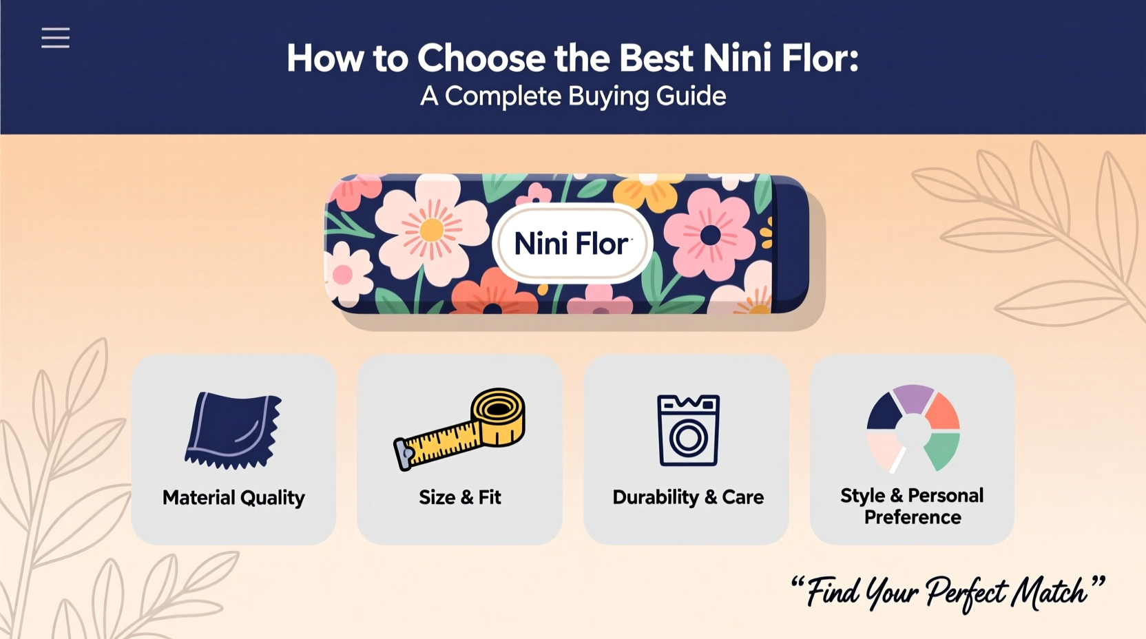 How to Choose the Best Nini Flor: A Complete Buying Guide
