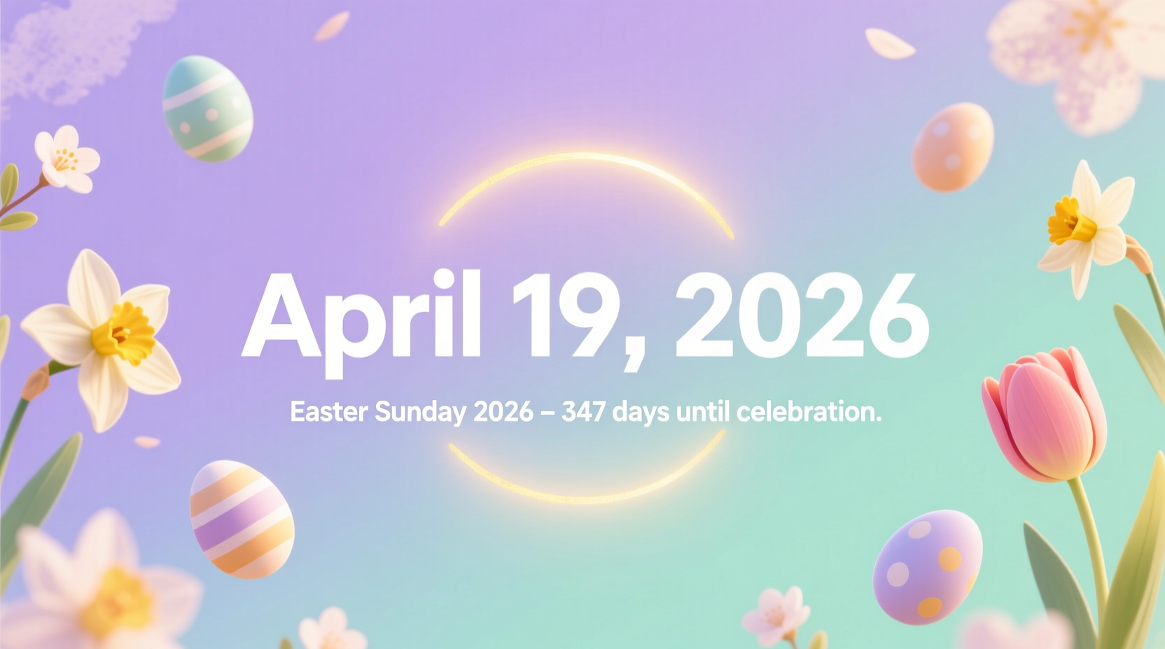 Easter 2026 Date and How Many Days Until Easter