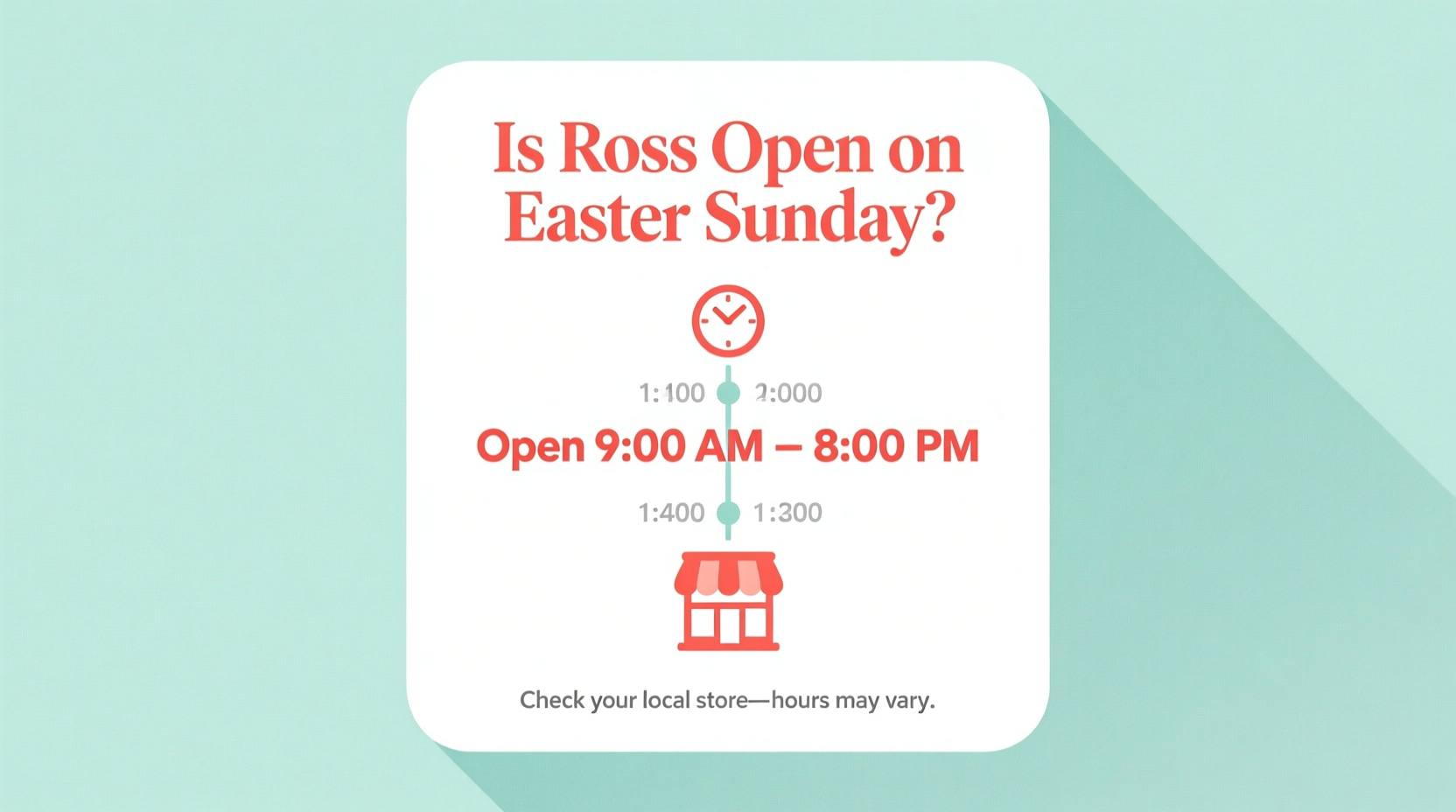 Is Ross Open on Easter Sunday? Store Hours Guide
