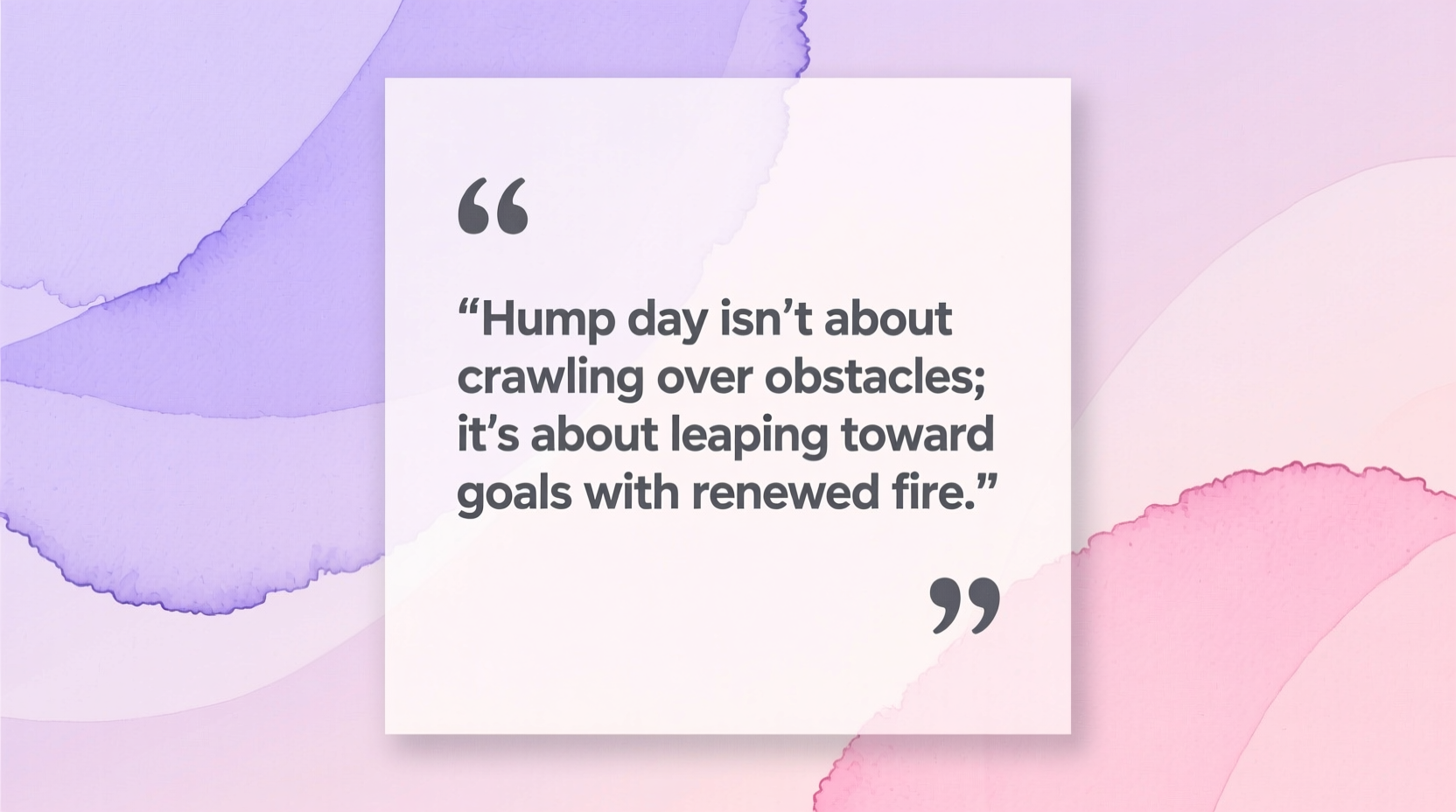 Wednesday Working Quotes to Motivate Your Midweek