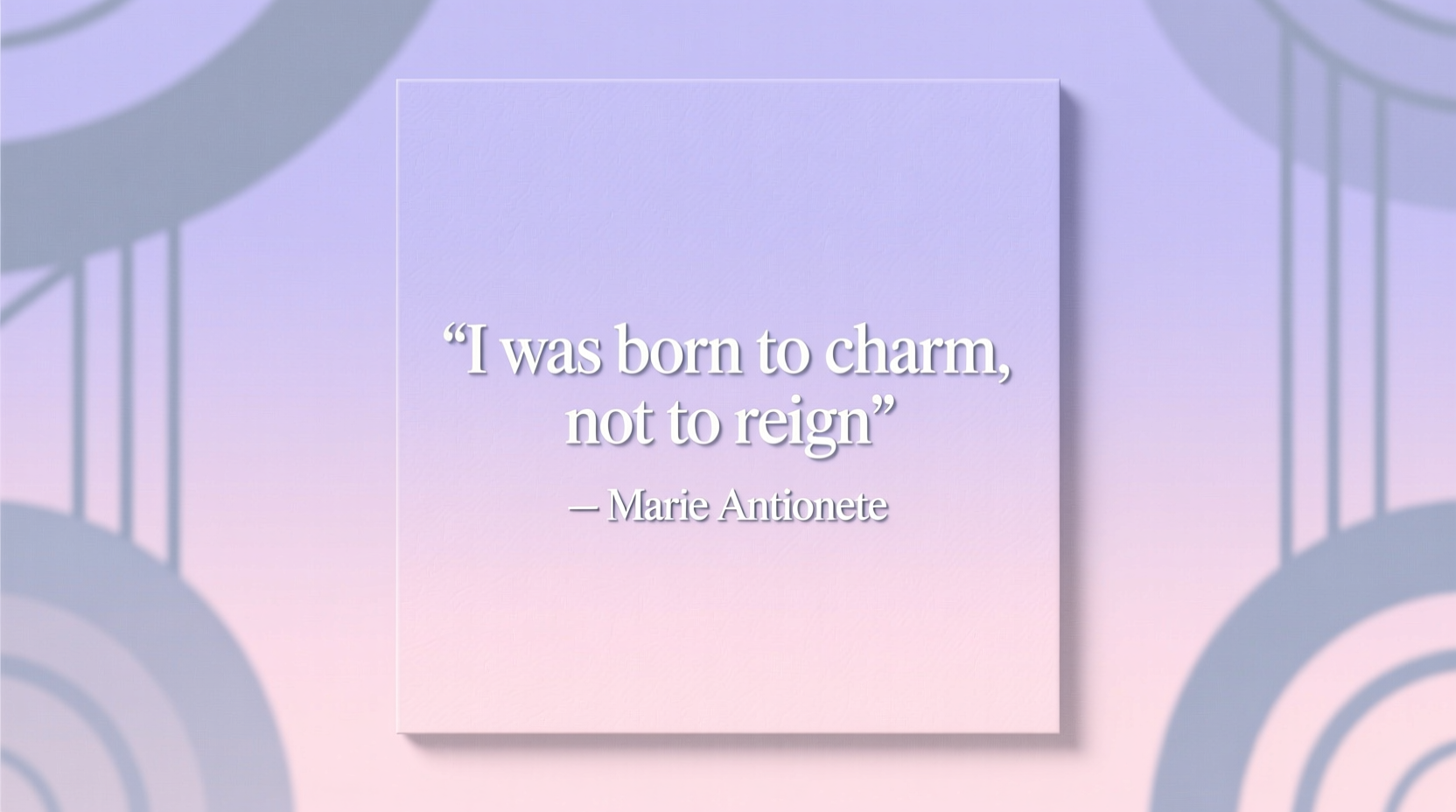 Marie Antoinette Quotes: Truth, Myth & Legacy