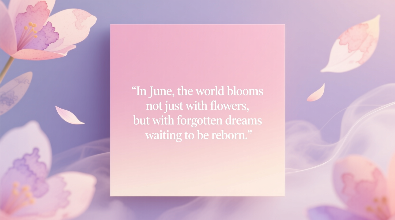 Inspirational Quotes for June Month