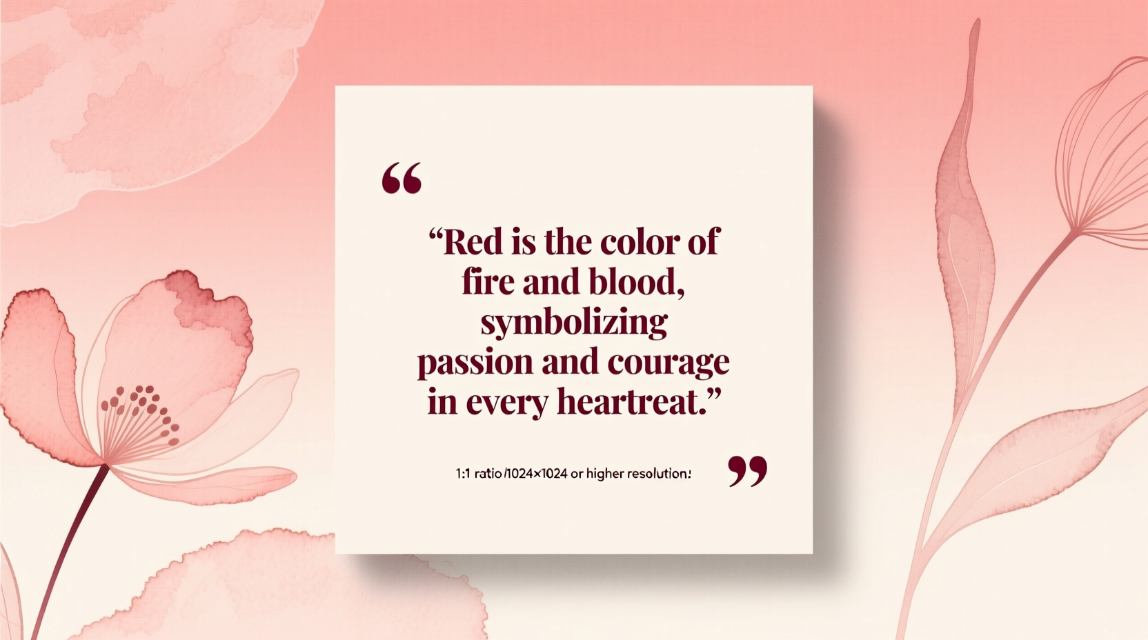 Quotes on the Color Red: Passion, Power & Emotion