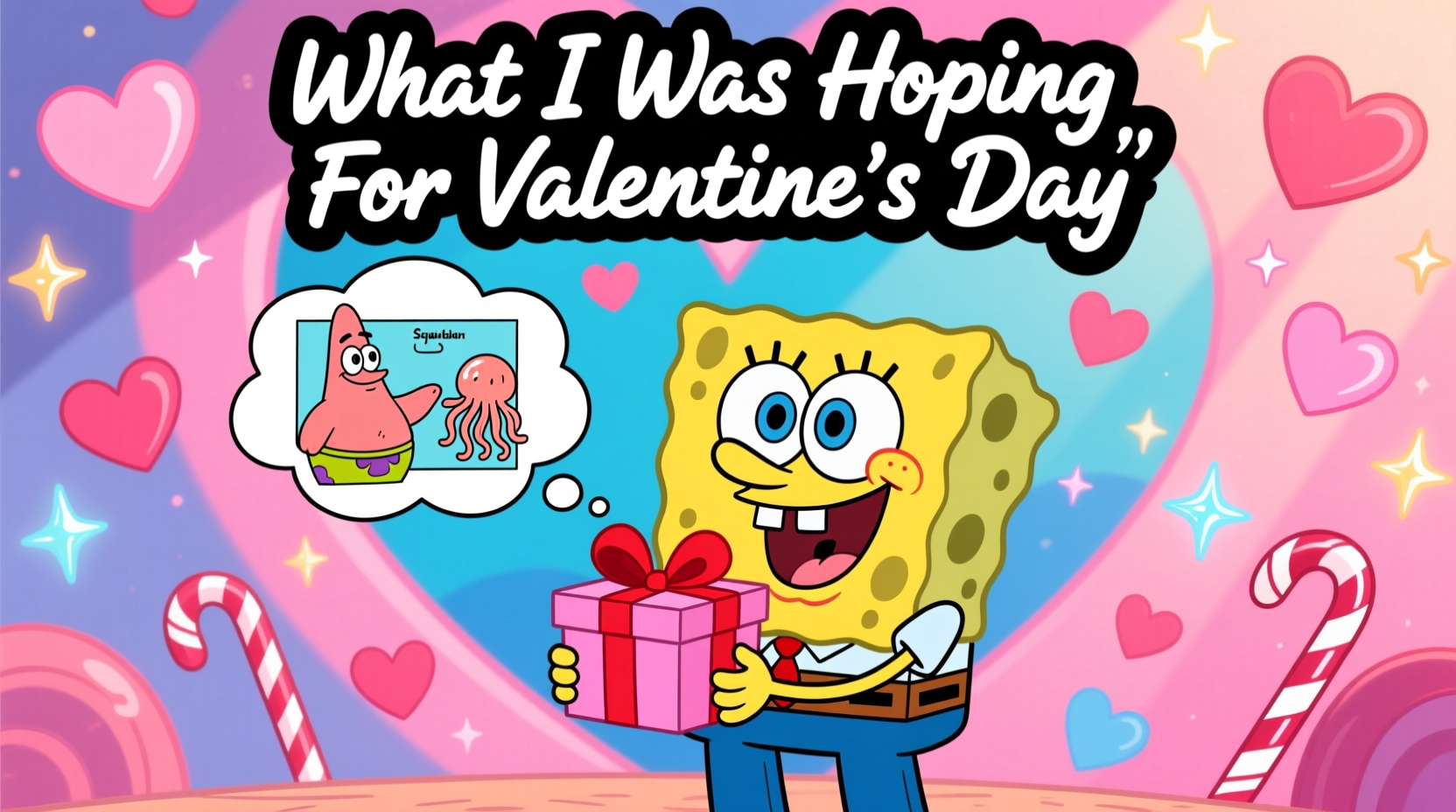 What I Was Hoping For Valentine's Day SpongeBob Explained