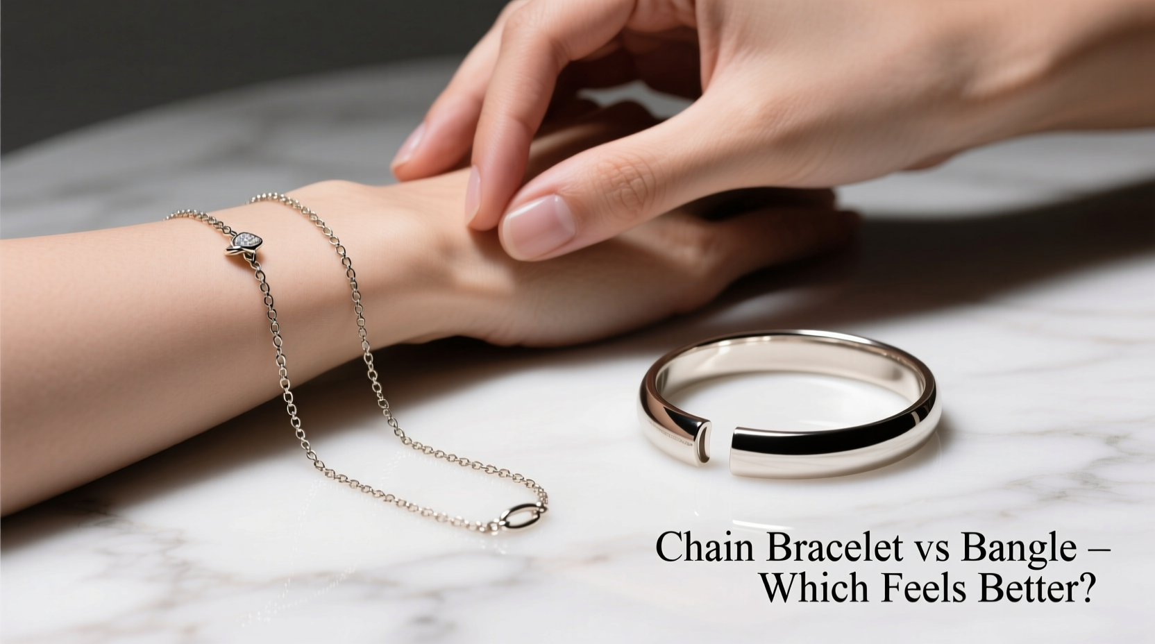 Chain Bracelet Vs Bangle Which One Actually Feels Better On Your Wrist