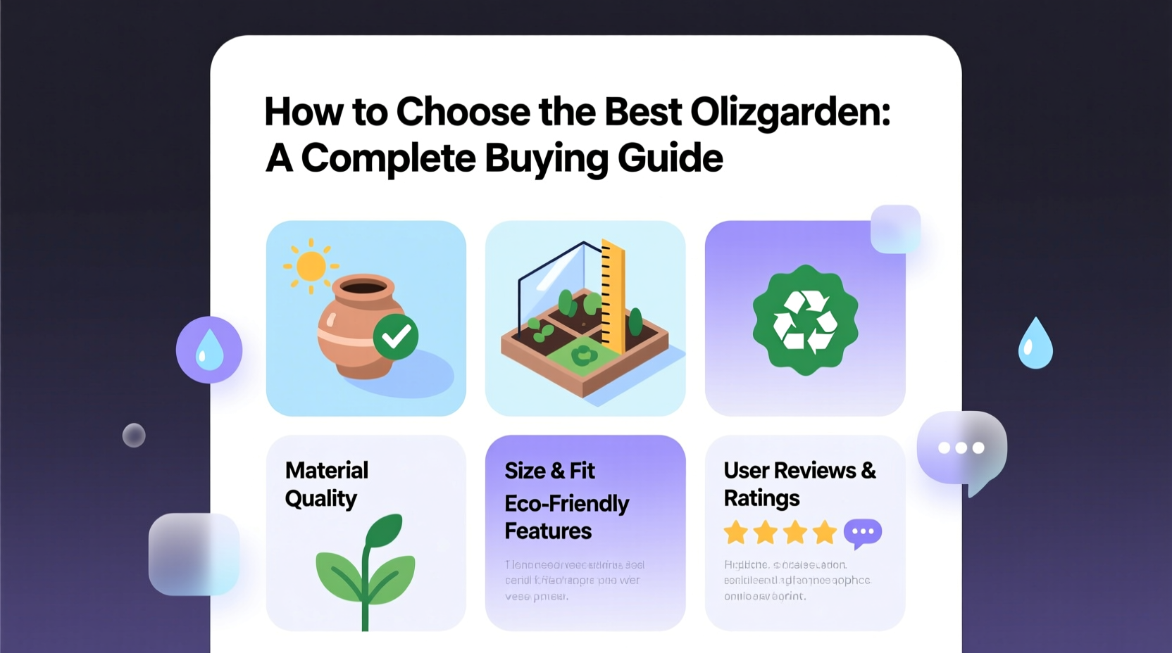 How to Choose the Best Olizgarden for Your Needs: A Complete Buying Guide
