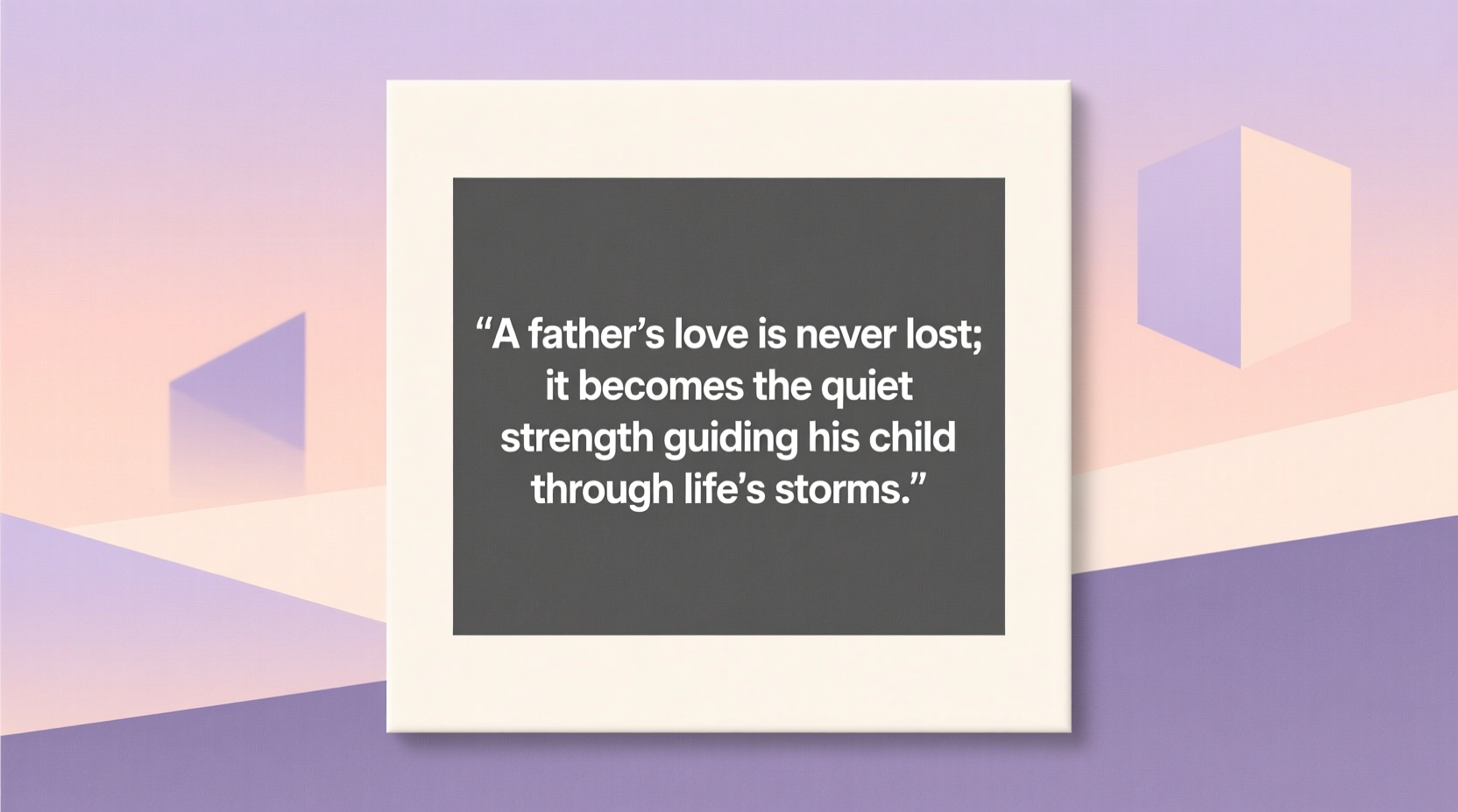 Quotes for Father Passing: Honoring a Beloved Dad