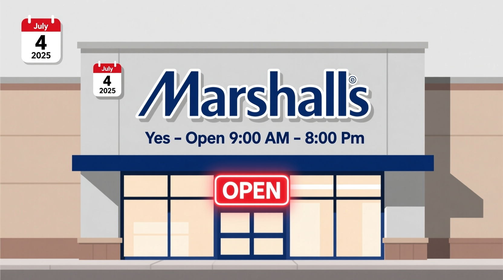 Is Marshalls Open on 4th of July 2025?