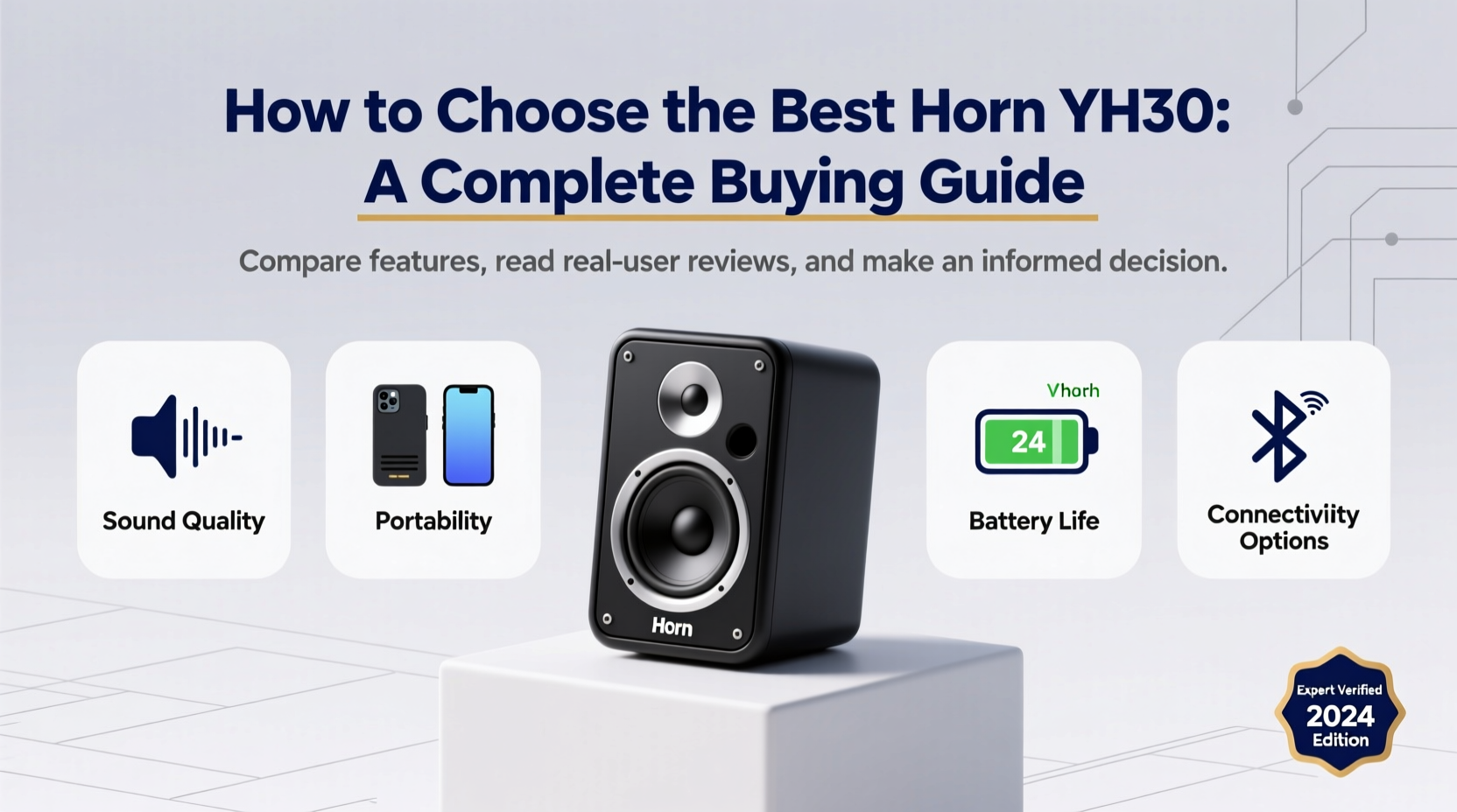How to Choose the Best Horn YH30: A Complete Buying Guide