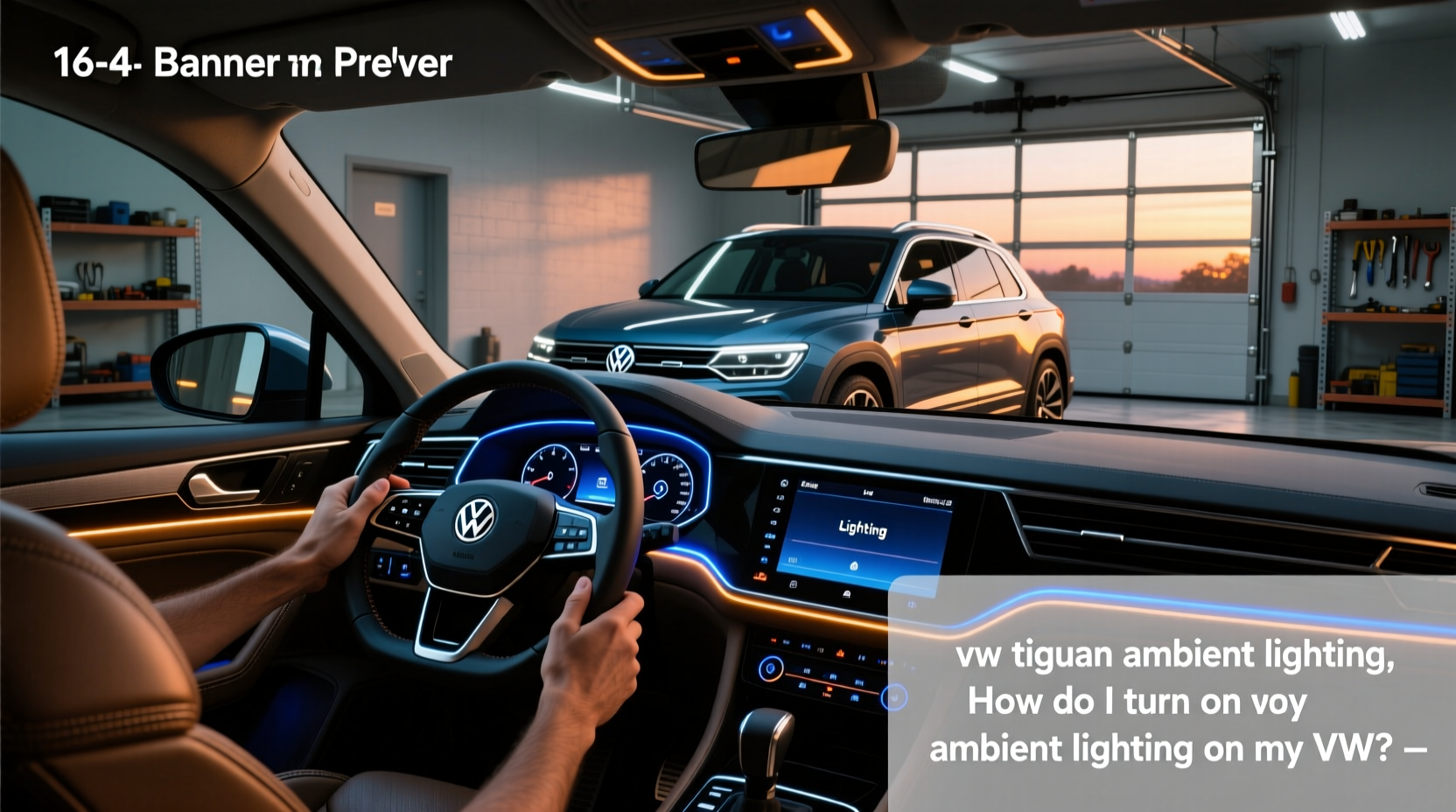 How to Change Ambient Lighting in Volkswagen Tiguan – A Practical Guide
