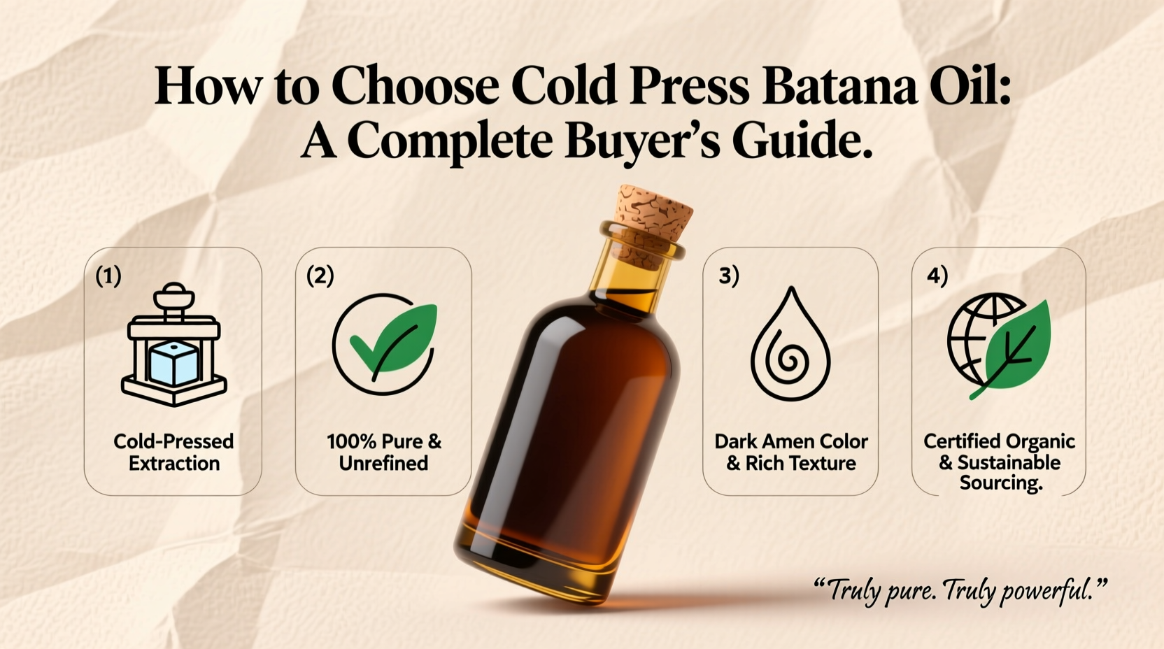 How to Choose Cold Press Batana Oil: A Complete Buyer's Guide