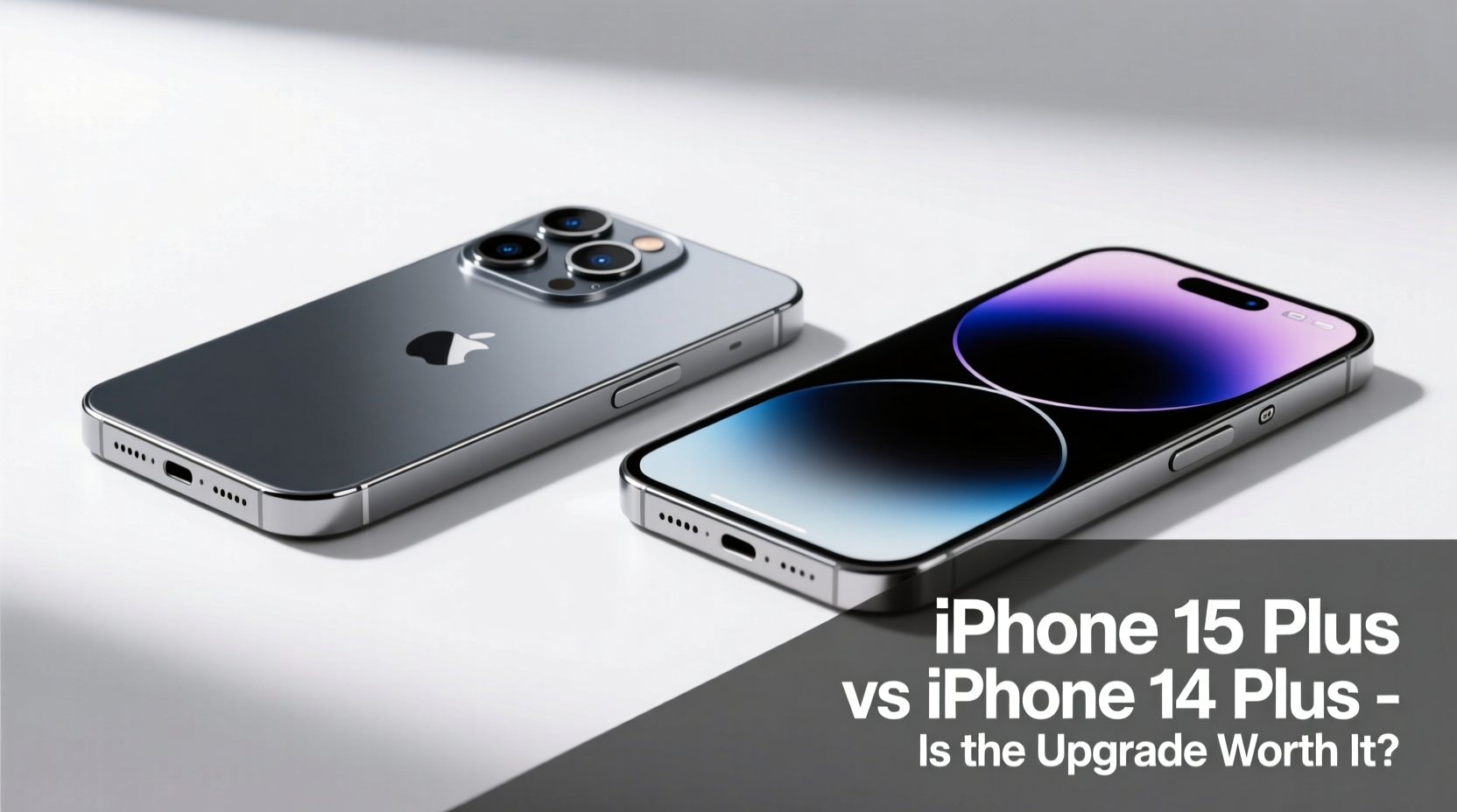 Iphone 15 Vs 14 Plus Is The Upgrade Really Worth It 3