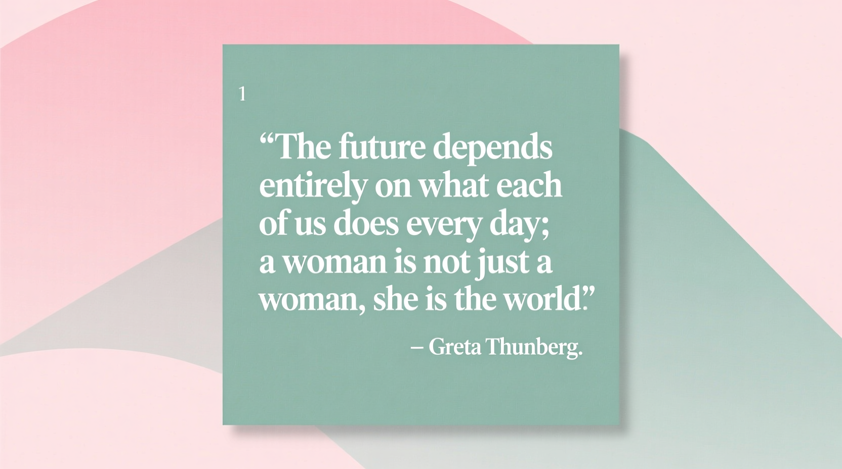 Quotes in Women: Empowerment & Wisdom