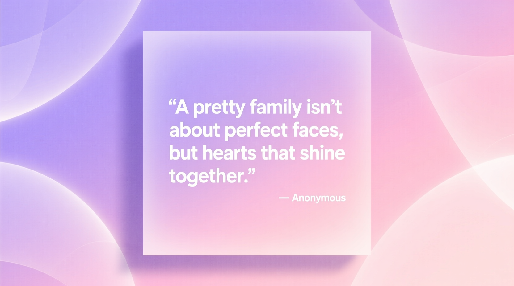 Pretty Family Quotes: Heartfelt Words for Every Home