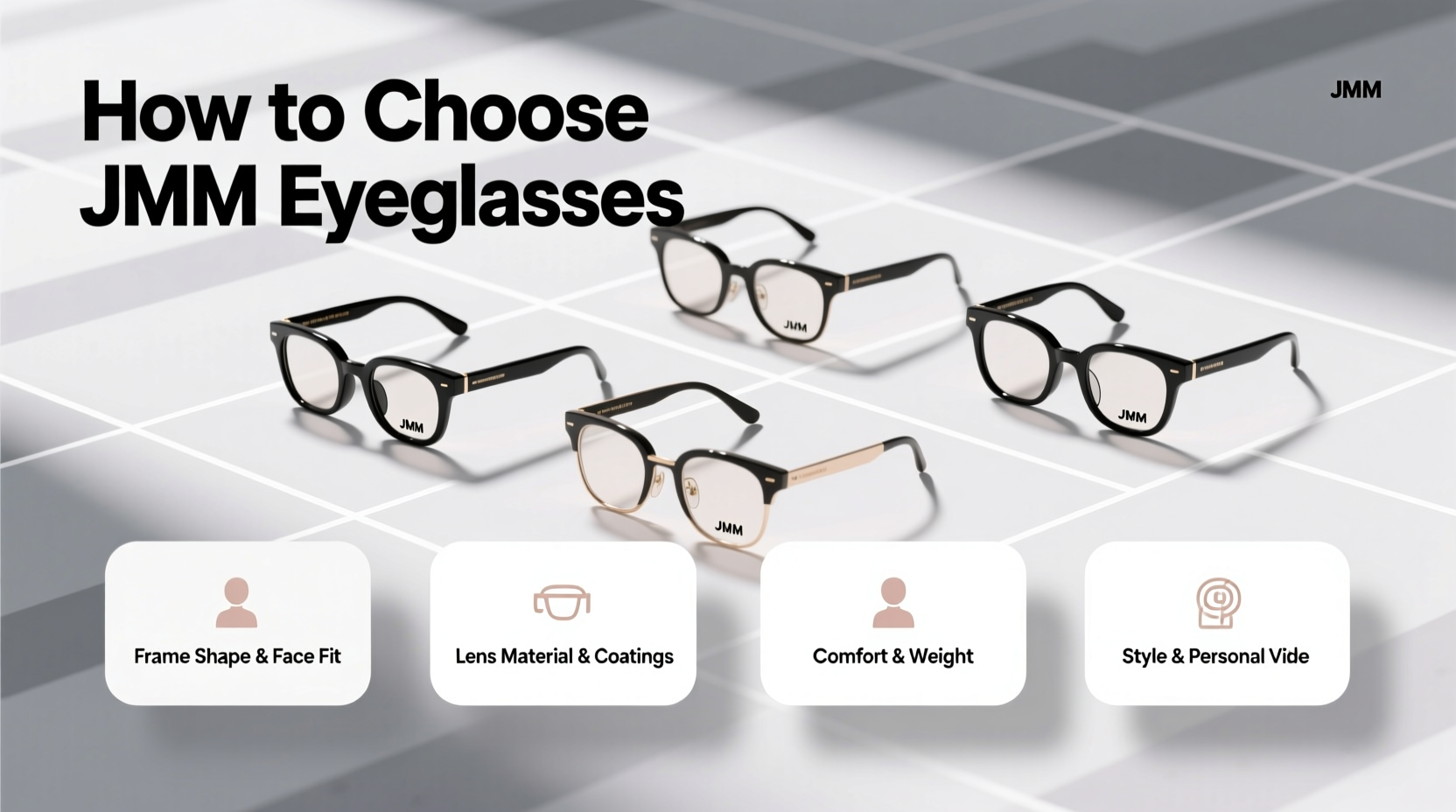 How to Choose JMM Eyeglasses: A Complete Buying Guide