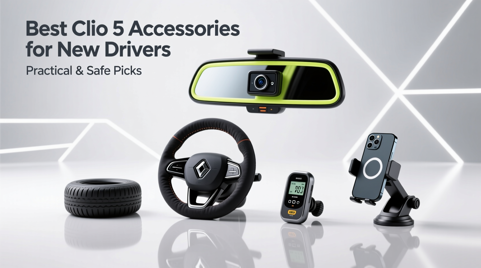 Best Clio 5 Accessories for New Drivers: Practical & Safe Picks