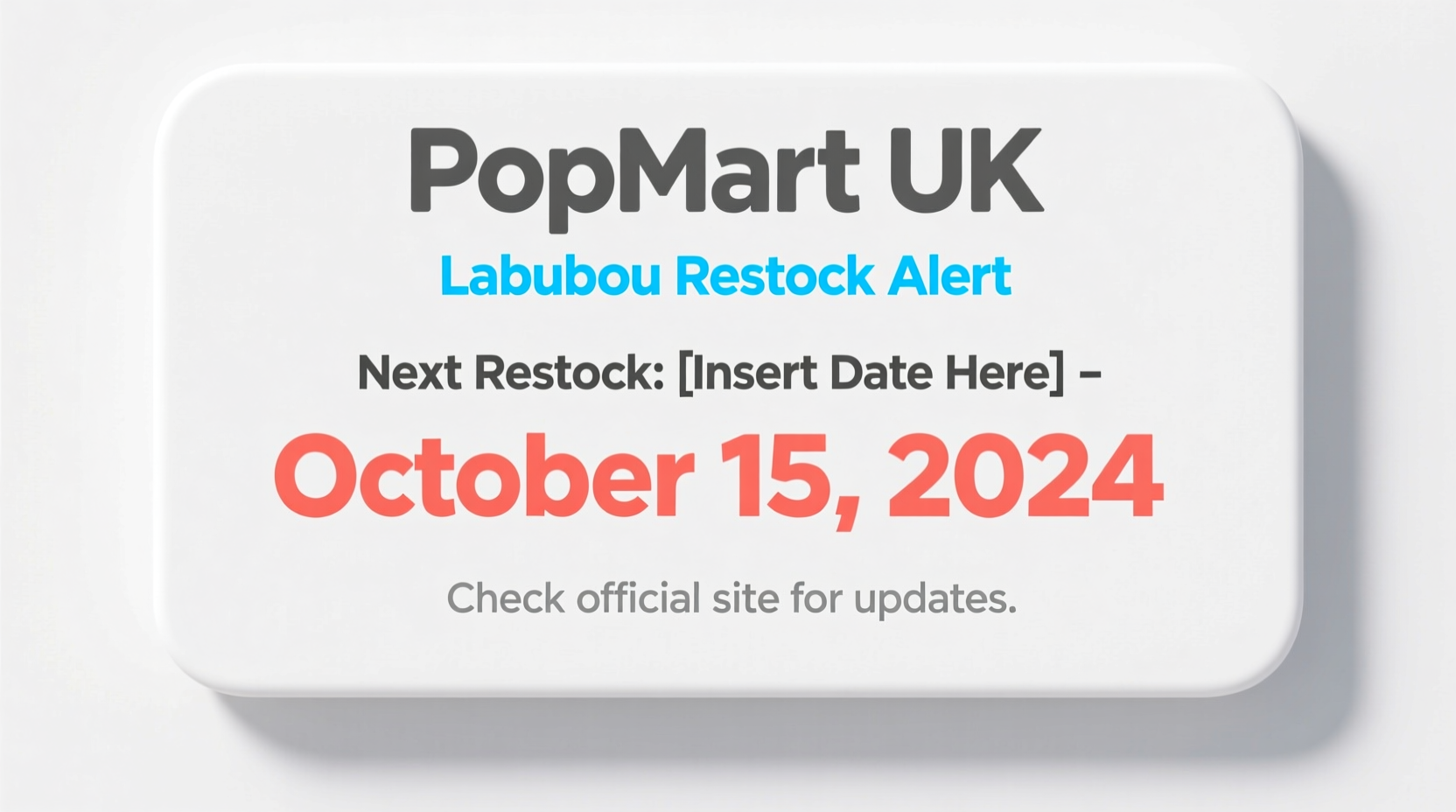 When Does PopMart UK Restock Labubu? Expected Dates and How to Stay Updated