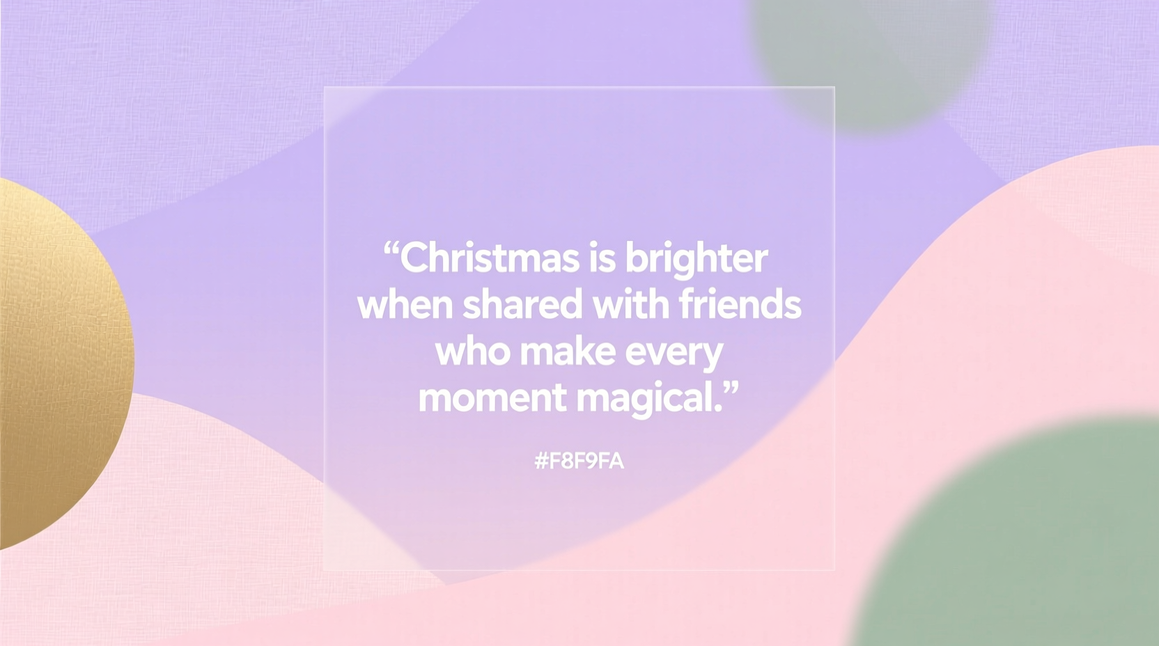 Merry Christmas Quotes for Friends